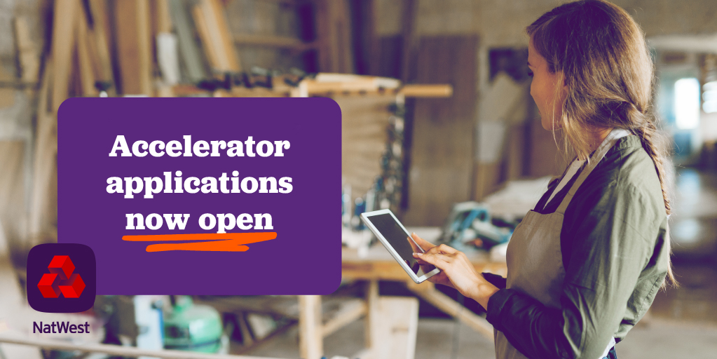 NatWest Accelerator Application Open! - FinTech Wales